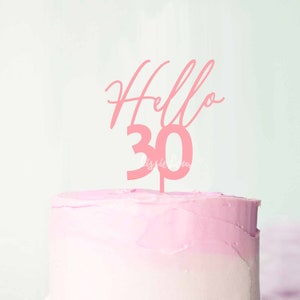 Hello 30 Cake Topper 30th Birthday Cake Topper Birthday - Etsy