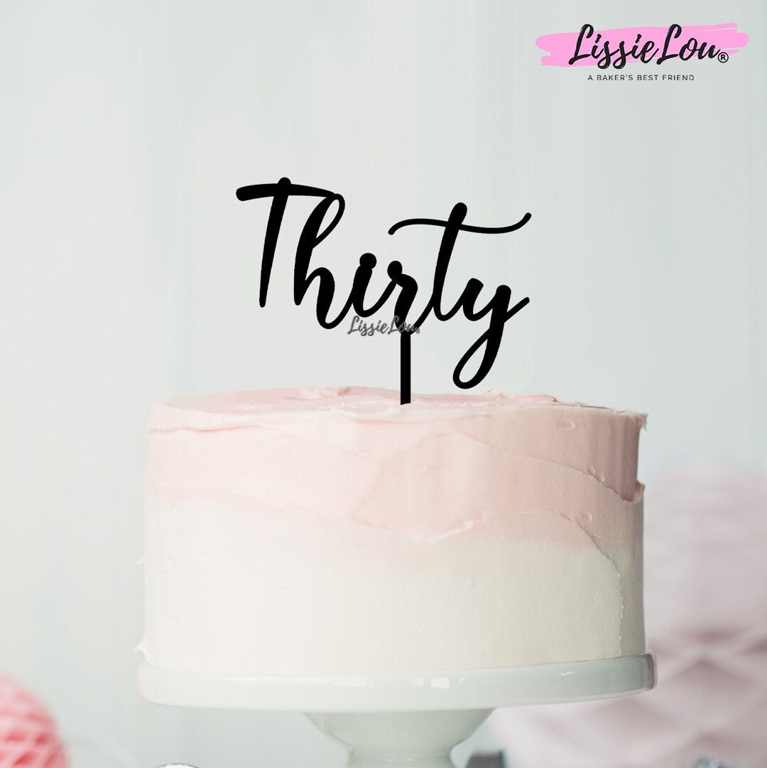 Number Thirty Birthday Cake Topper Eden Font Style in Premium 3mm ...
