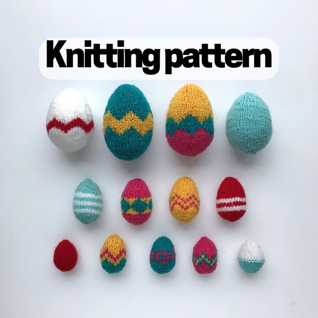 Knit Easter Eggs Pattern - 3 Egg Sizes, Instant Digital Download, Easy ...