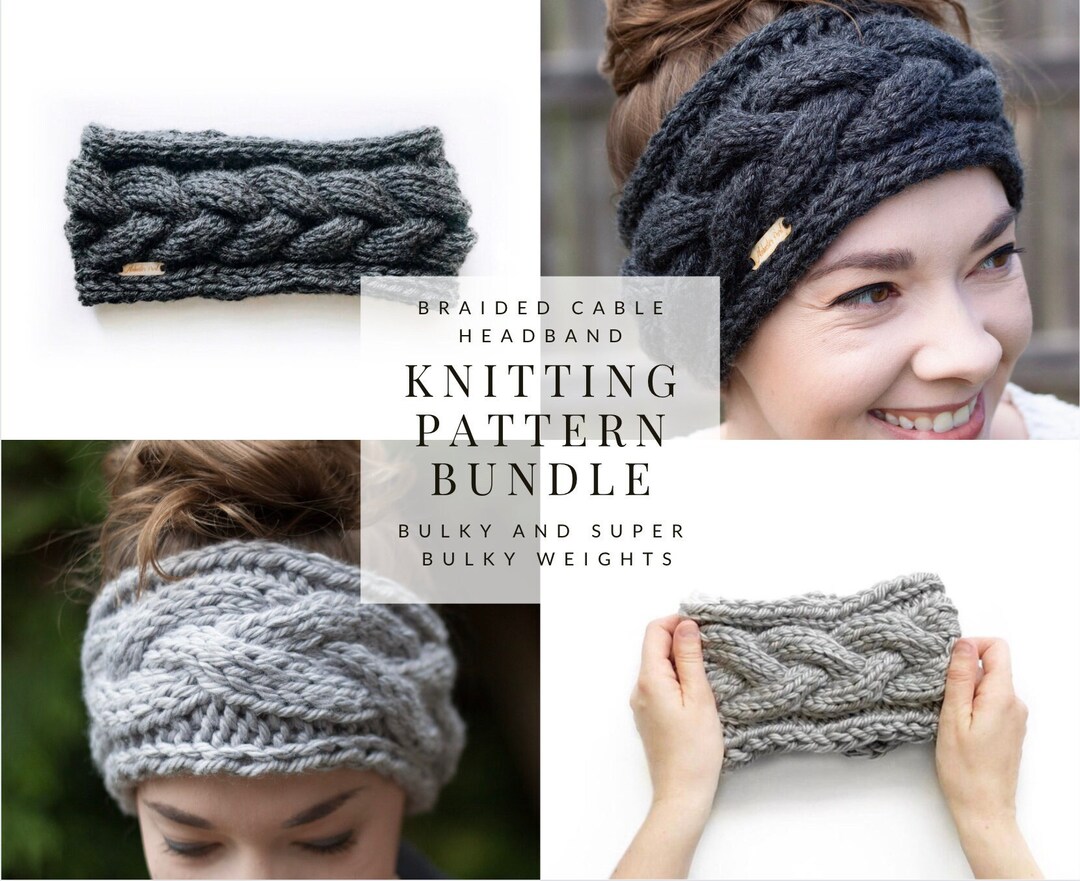KNITTING PATTERN BUNDLE // Braided Cable Headband - Bulky and Super ...