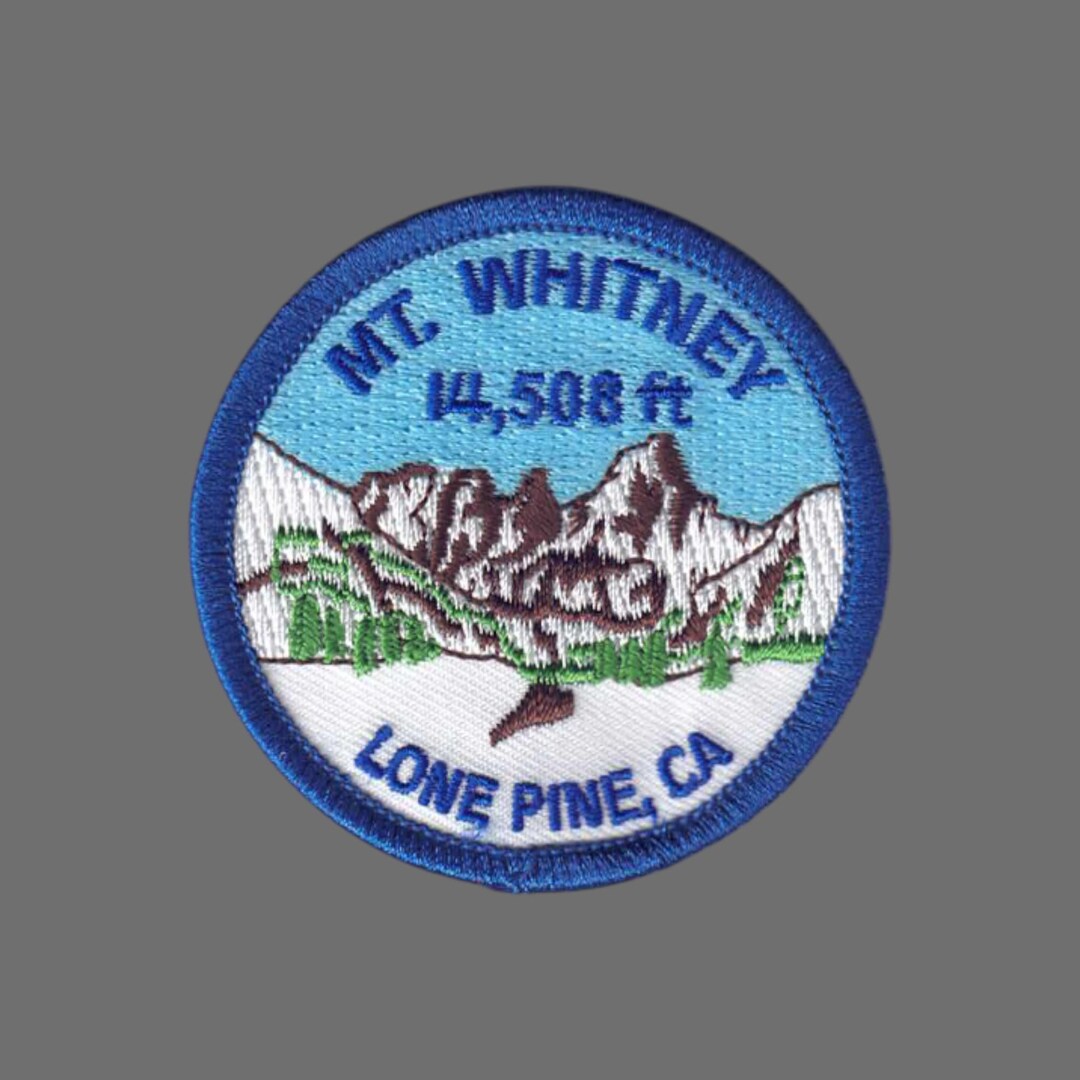 Mount Whitney Patch Lone Pine California Souvenir Travel Patch Iron On ...