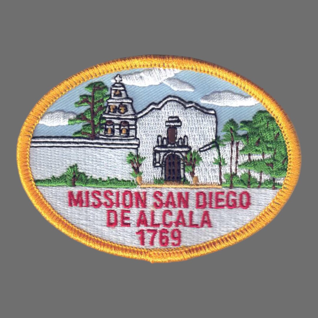 California Patch – Mission San Diego De Alcala 1769 California Souvenir ...