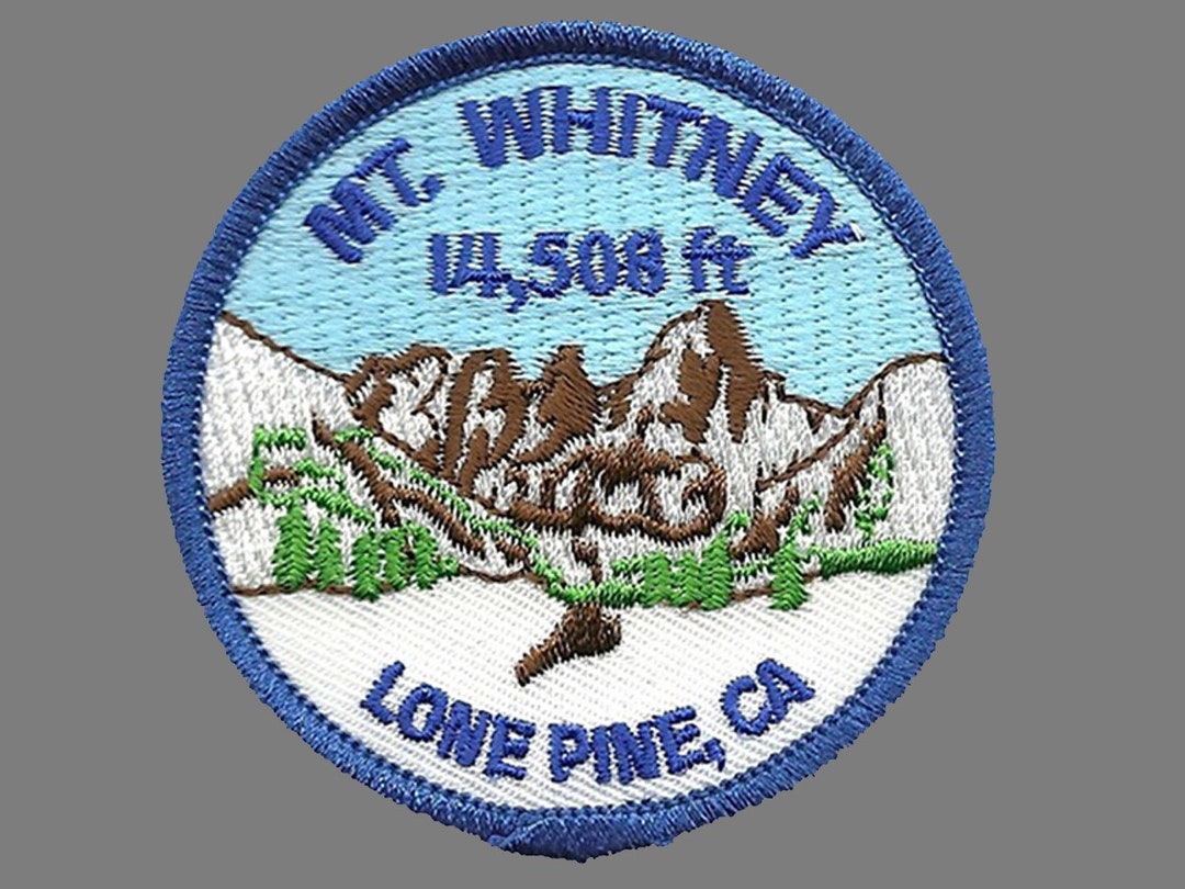 Mount Whitney Patch Collectible Souvenir Mt Lone Pine California Iron ...