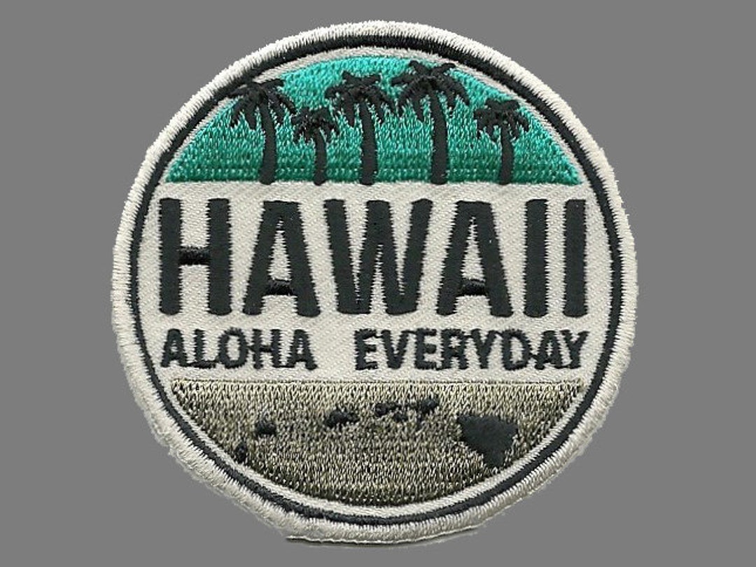 Hawaii Patch – HI Souvenir Aloha Everyday Travel Patch – Iron on ...