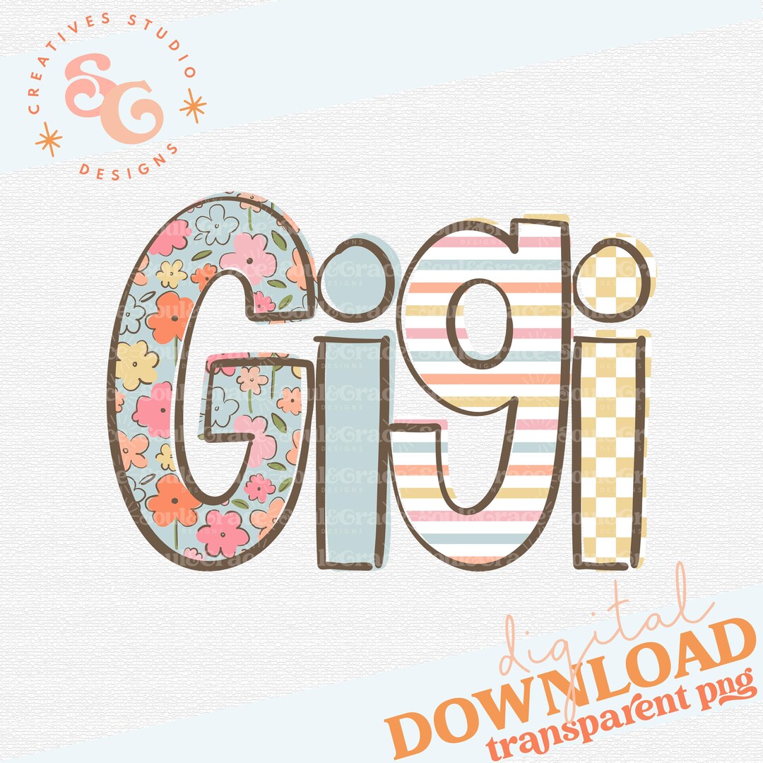 Floral Gigi Png Designs for Mugs DIGITAL DOWNLOAD, Mothers Day ...