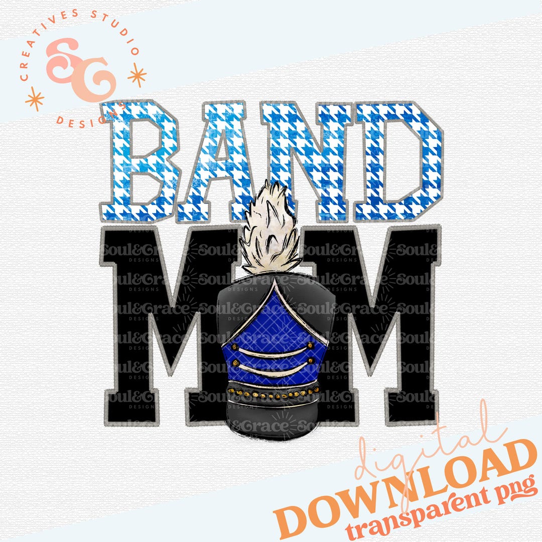Band Mom Blue Digital Design, Marching Band Sublimation Png, INSTANT ...
