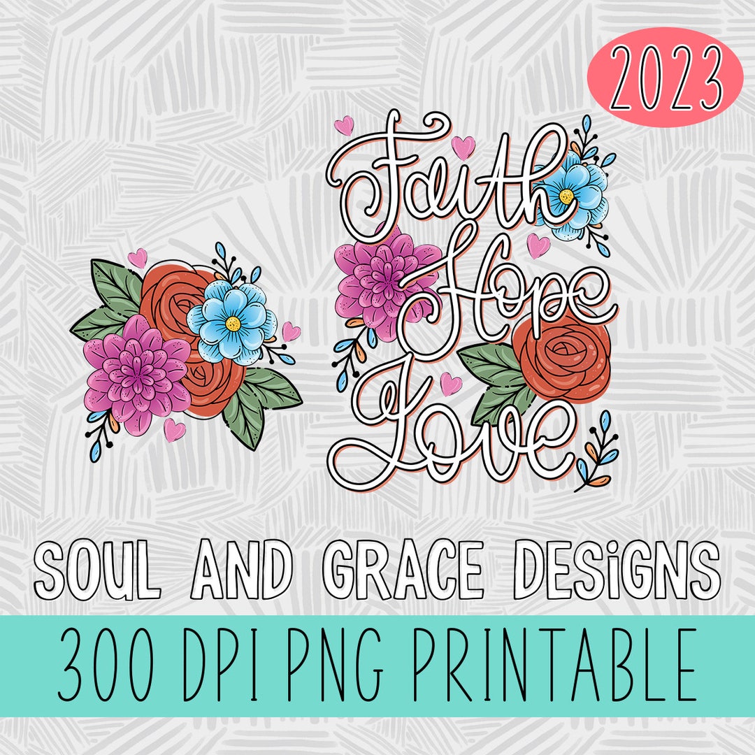 Faith Hope Love Hand Lettered Spiritual Oversized Design and Front ...