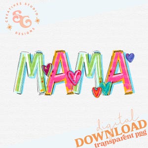 Colorful Mama Png for Hoodies, Mothers Day Sublimation Design Png ...