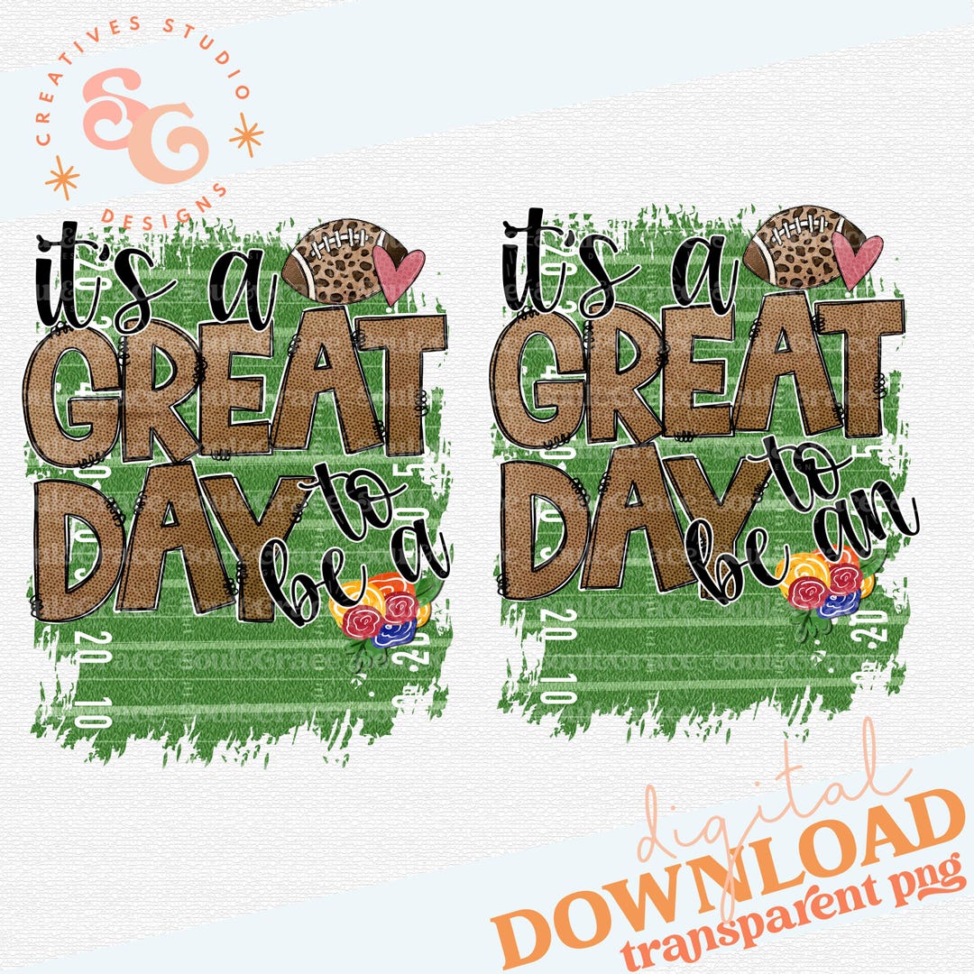 Its A Great Day to Be A, Team Name, With Flowers, Digital Design ...