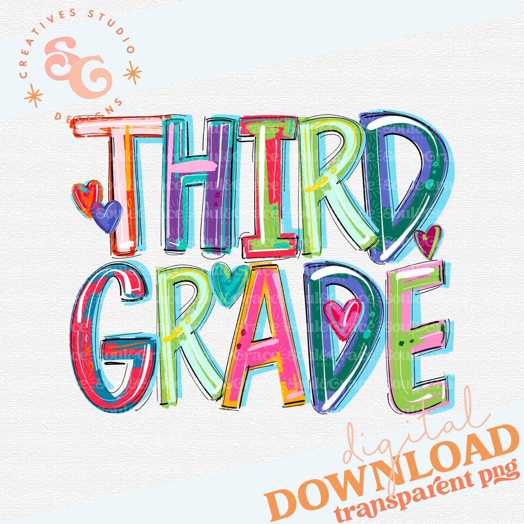 Third Grade Png for Teacher Shirts, First Day of School Sublimation ...