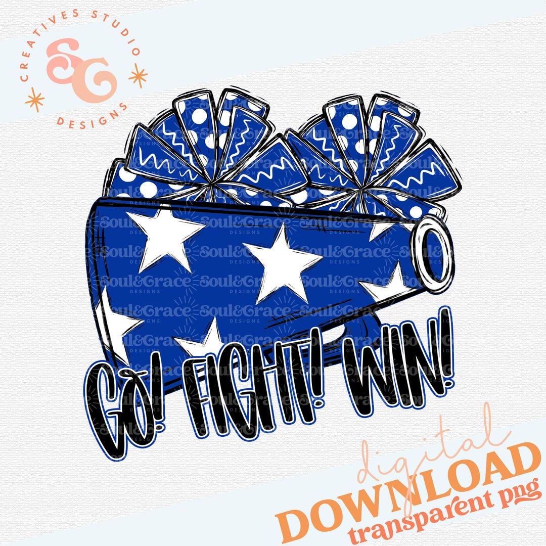 Go Fight Win ROYAL Blue Megaphone Png for Girls Shirts INSTANT DOWNLOAD ...