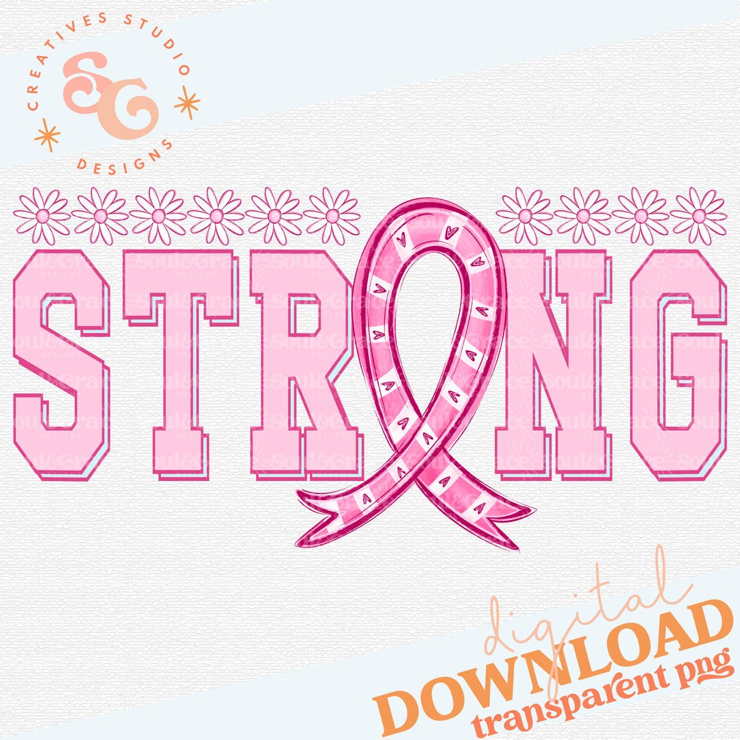 Pink Awareness Ribbon Strong, Breast Cancer Awareness, Pink Out Team ...