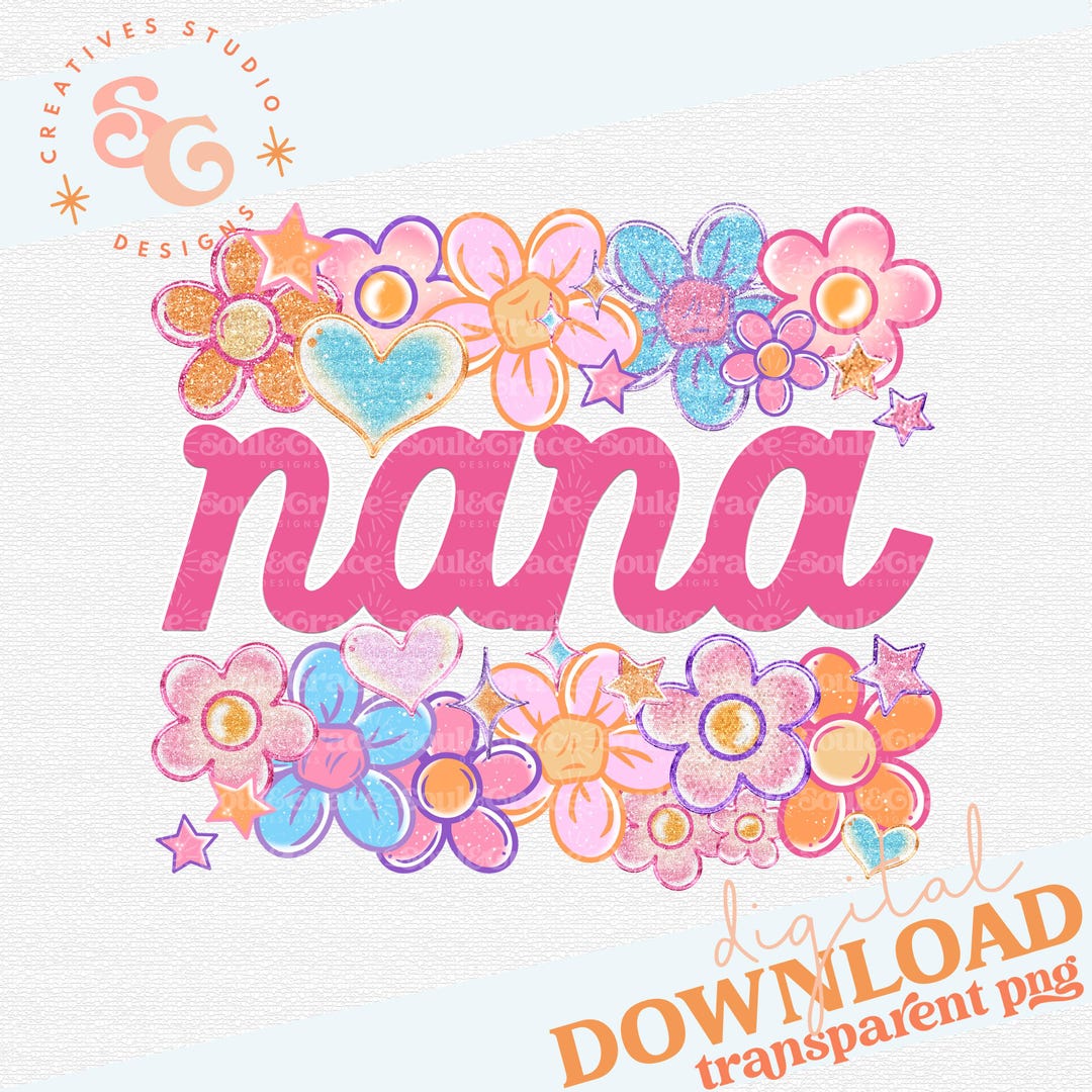Floral Nana Shirt Designs for Boutique, Nana Png for Shirts Women ...