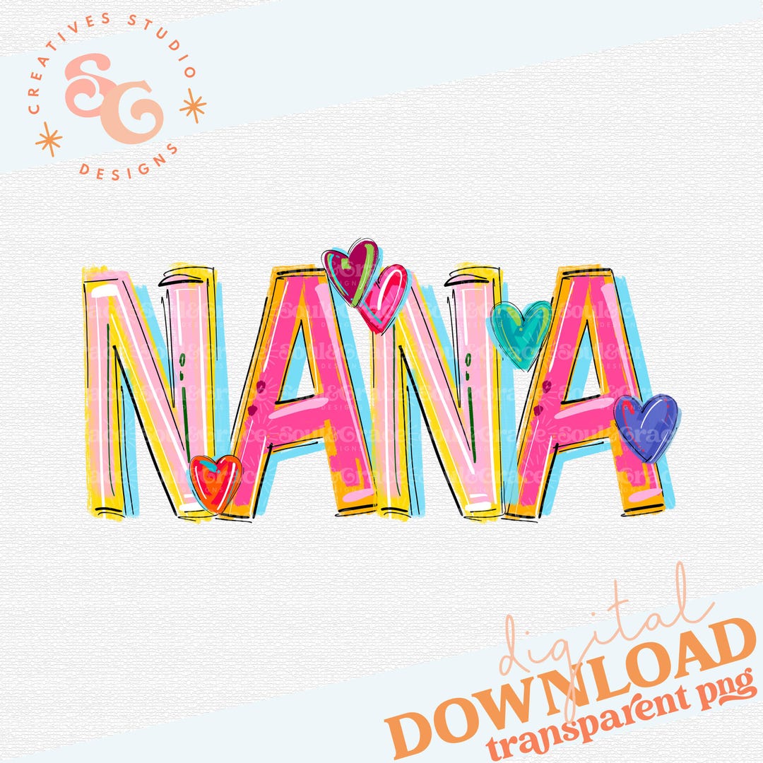 Cheery Words Nana Digital Design INSTANT DOWNLOAD PNG Printable ...