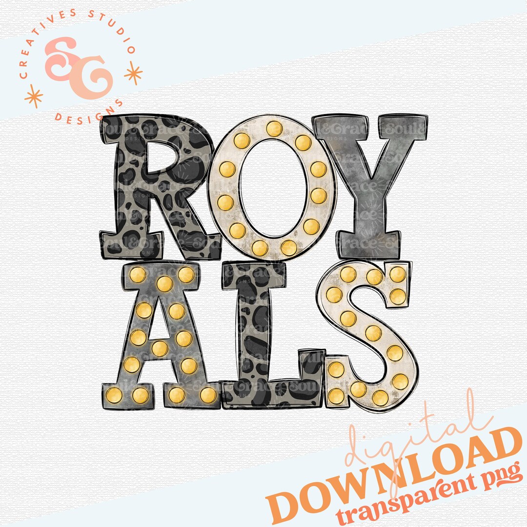 Mascot Png for School ROYALS Neutral Marquee Digital Design , Instant ...