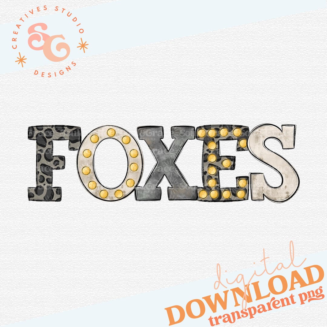 Mascot Png for School FOXES Neutral Marquee Digital Design, Instant ...