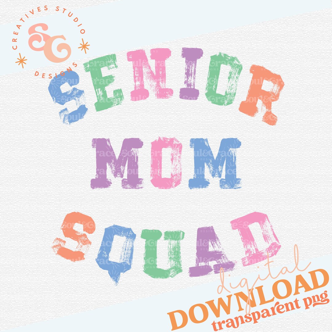 Senior Mom Squad, Senior Class, School Mom, Spirit Wear, Digital Design ...