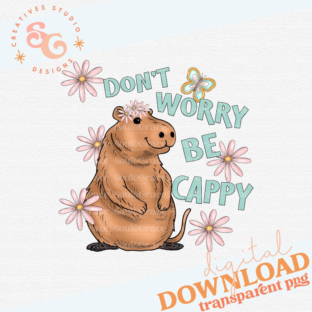 Cute Capybara Png for Stickers With Offset DIGITAL DOWNLOAD, Don't ...