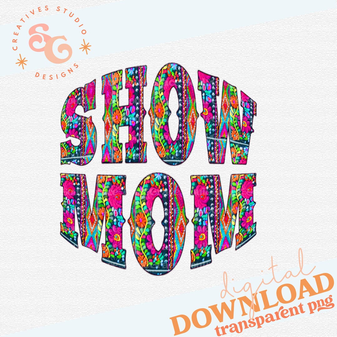 Show Mom Png Digital Design for Stock Show Mom, for Rodeo, Faux ...