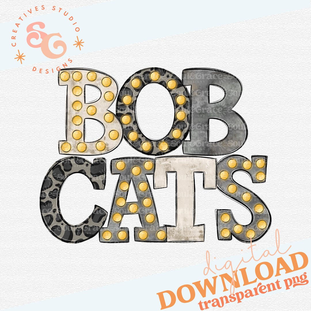 Mascot Png for School BOBCATS NEUTRAL MARQUEE Digital Design, Instant ...