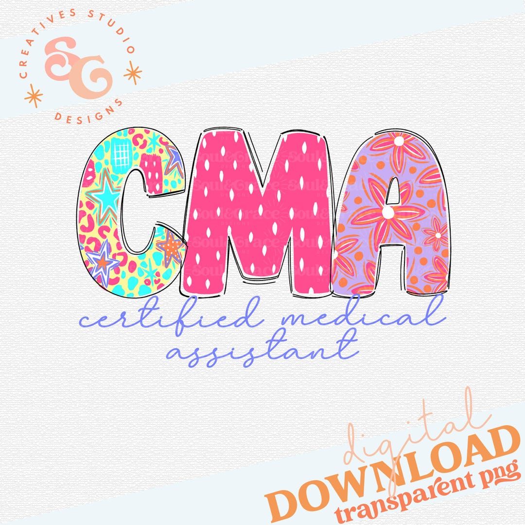 CMA Png Files for Magnets, Certified Medical Assistant Sublimation ...