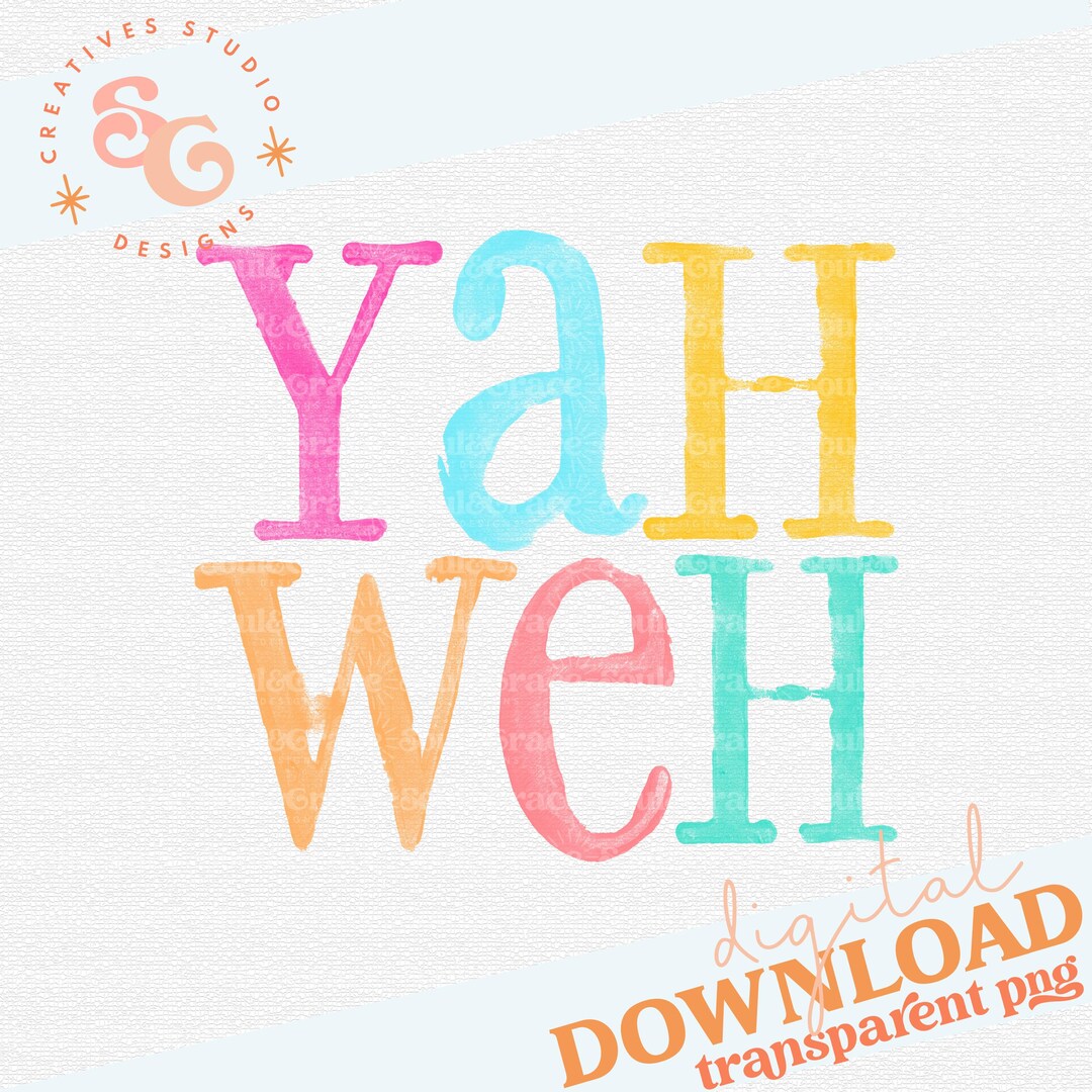 Yah Weh Png for Decals, Christian Design for Pillow, Watercolor Yahweh, Digital Design, INSTANT ...