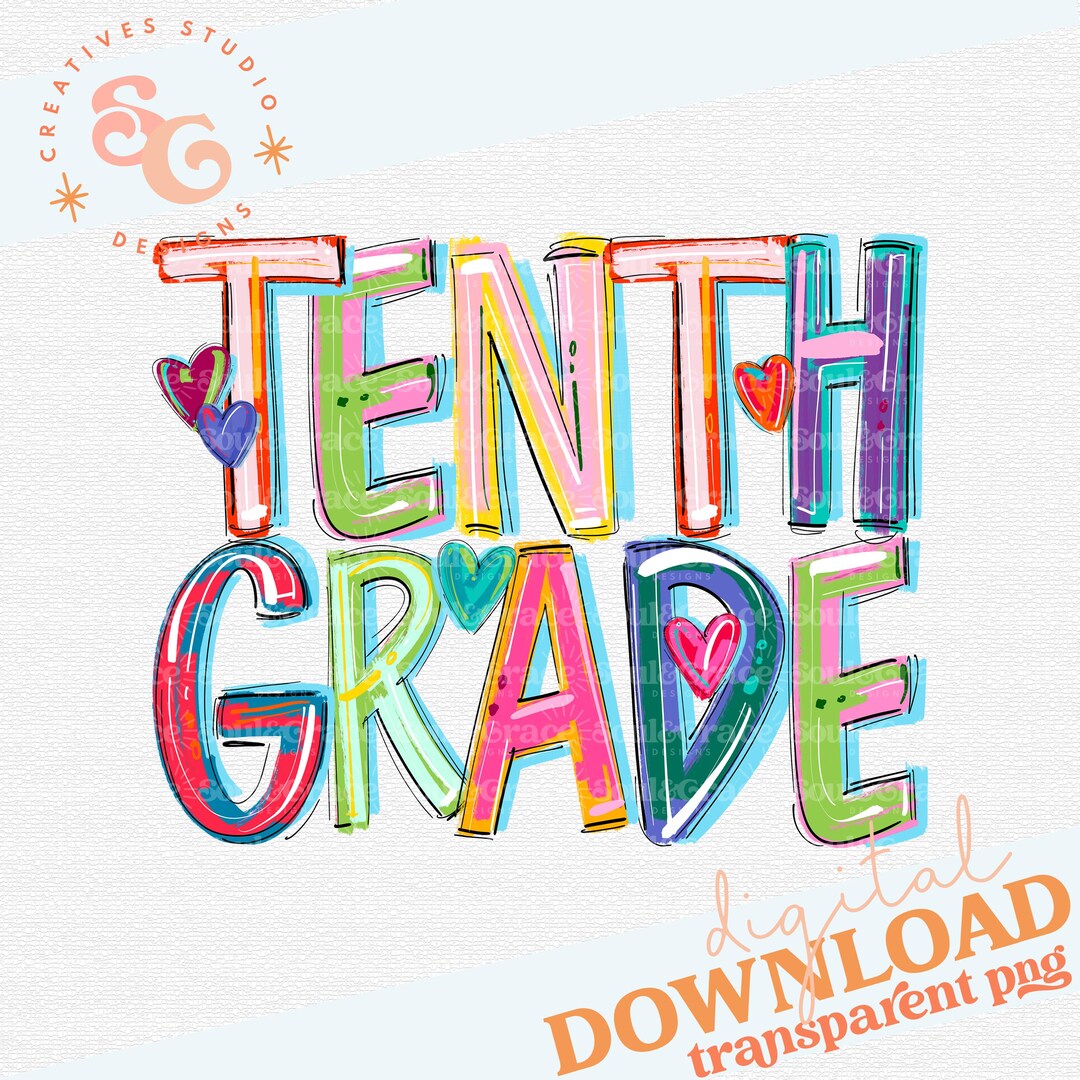 Tenth Grade Png for Teachers, 10th Grade Sublimation Designs for ...
