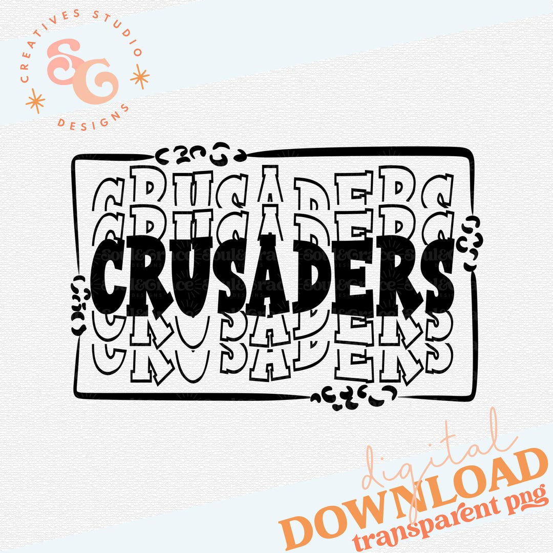 STACKED MASCOTS Crusaders, School Mascot Png, Team Name for Elementary ...