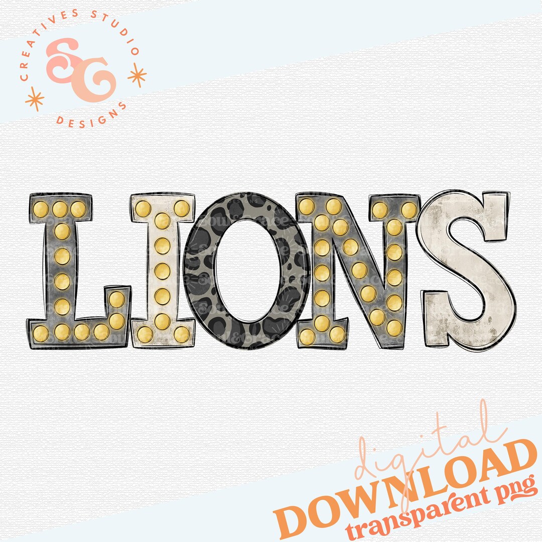 Mascot Png for School LIONS Neutral Marquee Digital Design, Instant ...