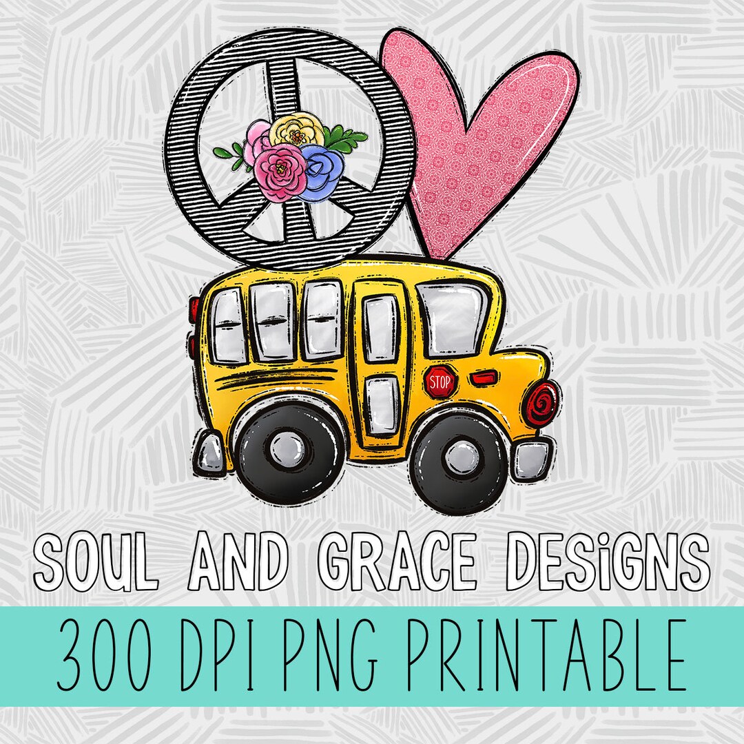 Peace Love Bus Driver Digital Design, INSTANT DOWNLOAD, Sublimation ...