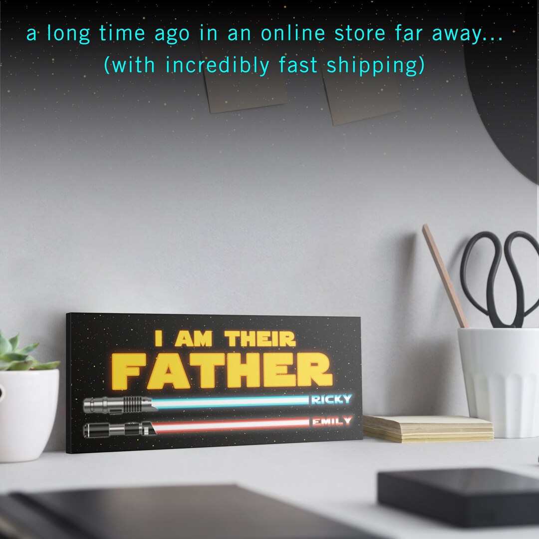 I Am Their Father Sign, Personalized Gifts for Dad From Daughter, Dad ...