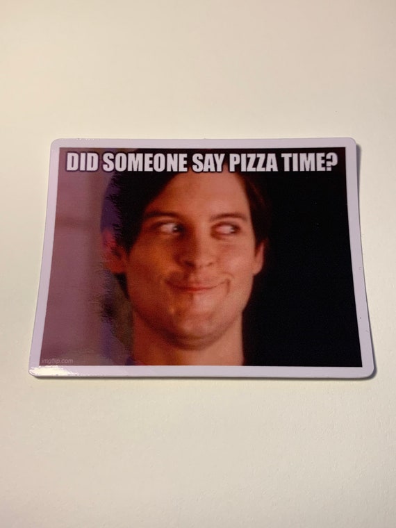 Vinyl Spiderman Toby Maguire Pizza Time Meme Sticker - Etsy