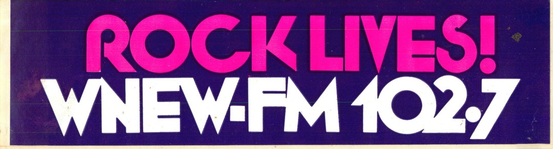 Radio Station Bumper Sticker: Rock Lives WNEW-FM 102.7 - Etsy