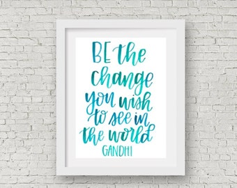Be the change quote | Etsy