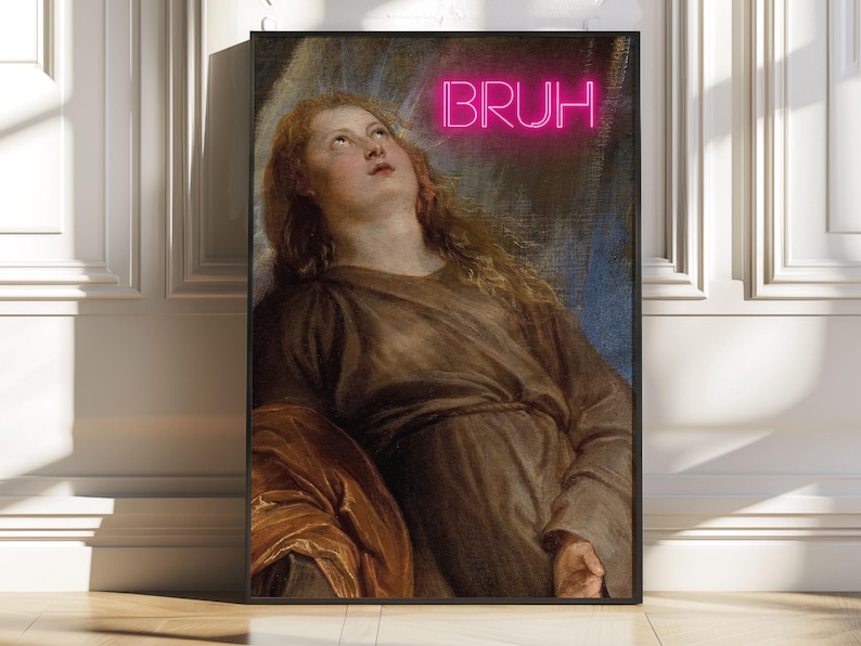 Bruh Saint Rosalie Art Print, Funny Meme, Eclectic Wall Decor (digital ...