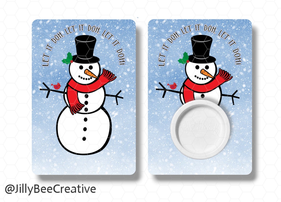 DIGITAL DESIGN | Holiday Play-doh Holder | Let It Doh | Snowman With ...