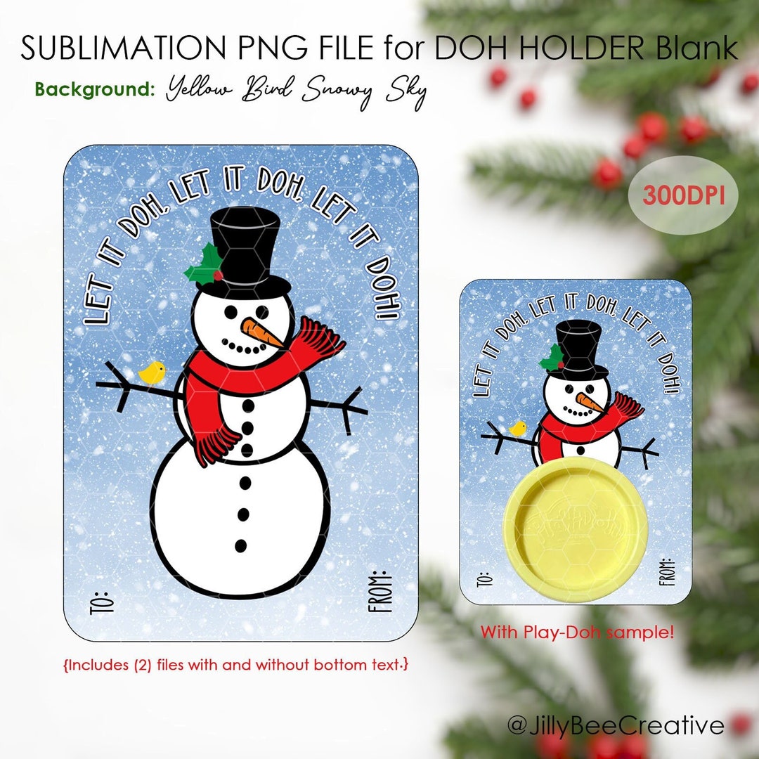 DIGITAL DESIGN | Holiday Play-doh Holder | Let It Doh | Snowman With ...