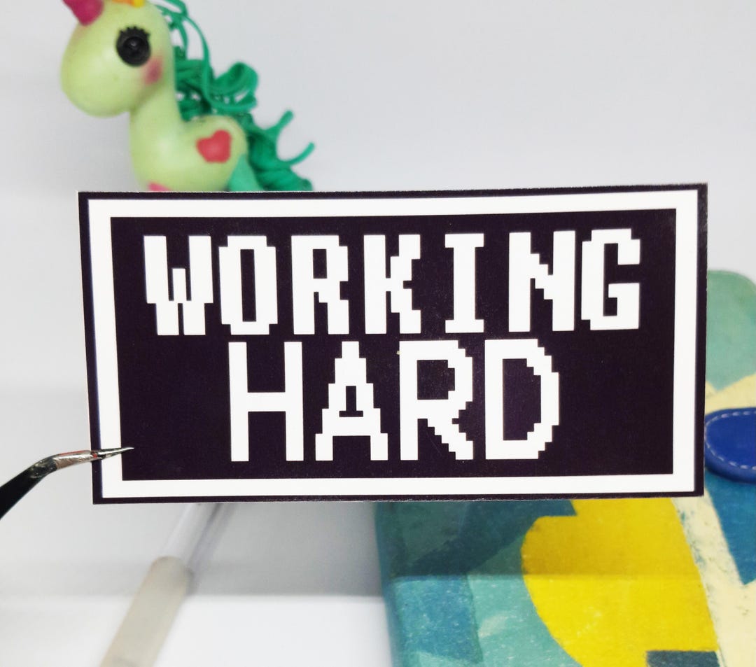 Working Hard Sticker - Etsy