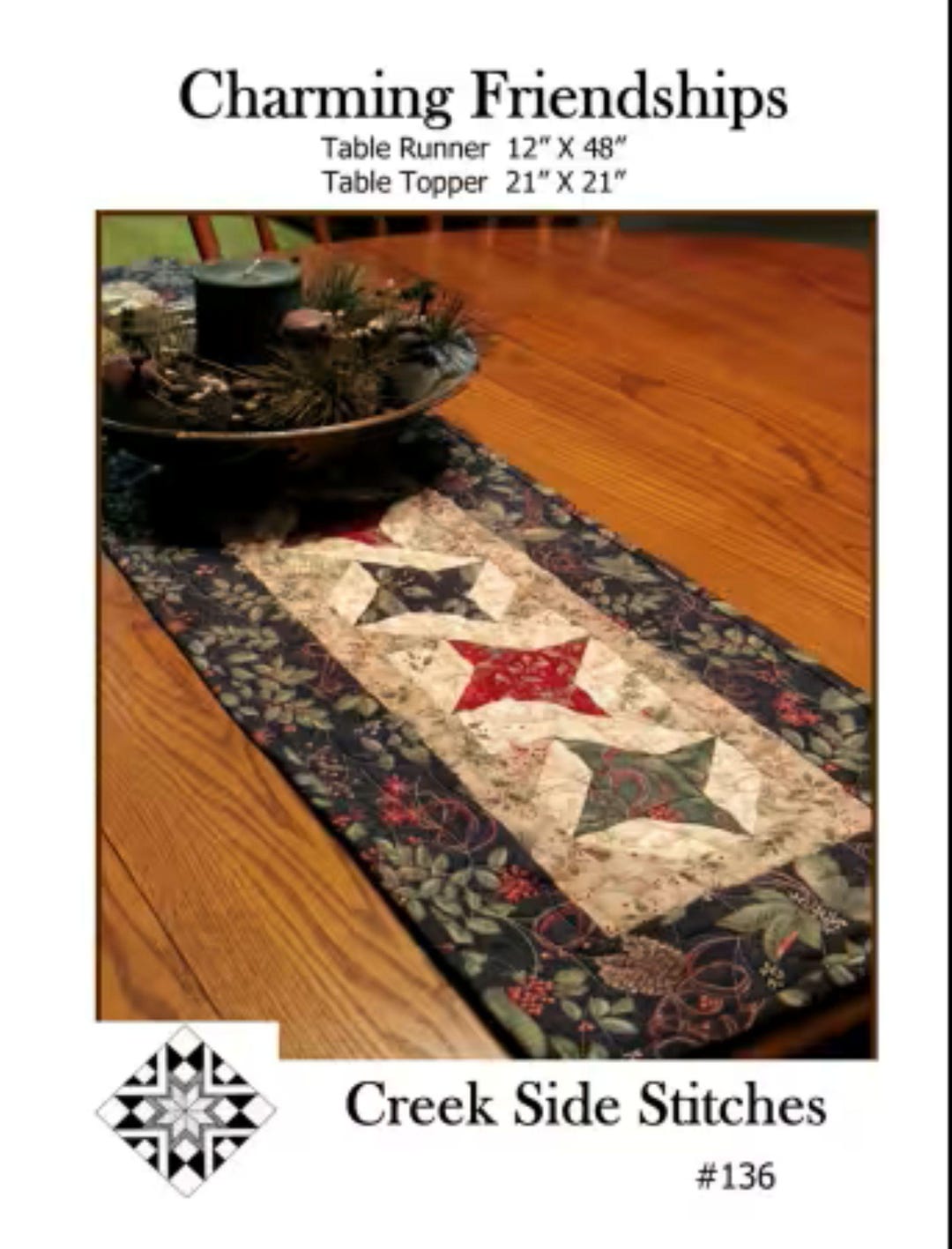 Charming Friendships Table Runner Quilting Pattern by Creek Side ...