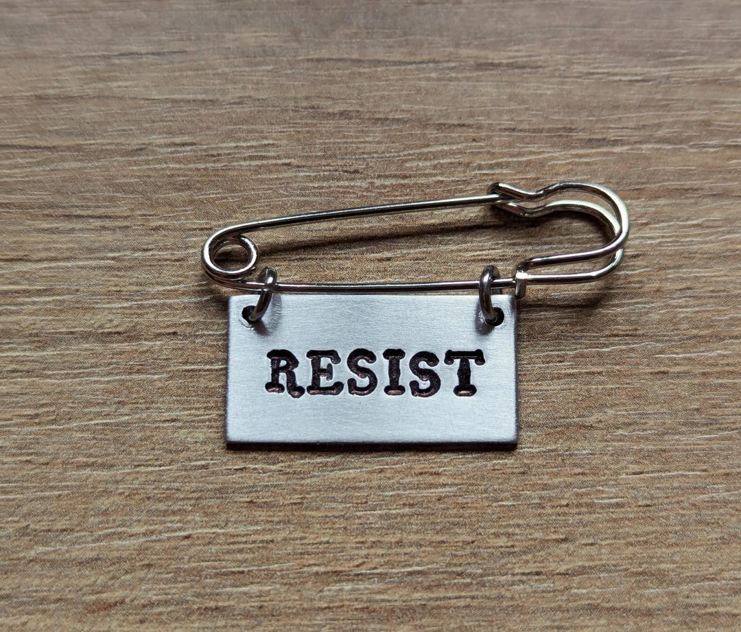 RESIST ~ Kilt Pin Safety Pin Brooch Badge~ Political, Equality ...