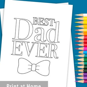 Best Dad Ever Coloring Page, Dad Gift, Father's Day, Bowtie, 8.5x11 ...