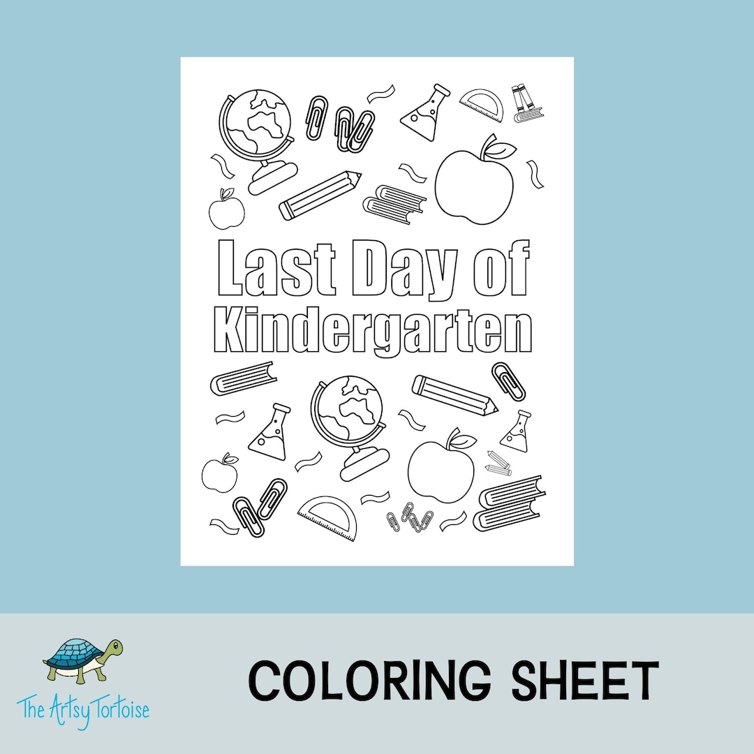 Last Day of Kindergarten Coloring Sheet Size 8.5x11 - Etsy
