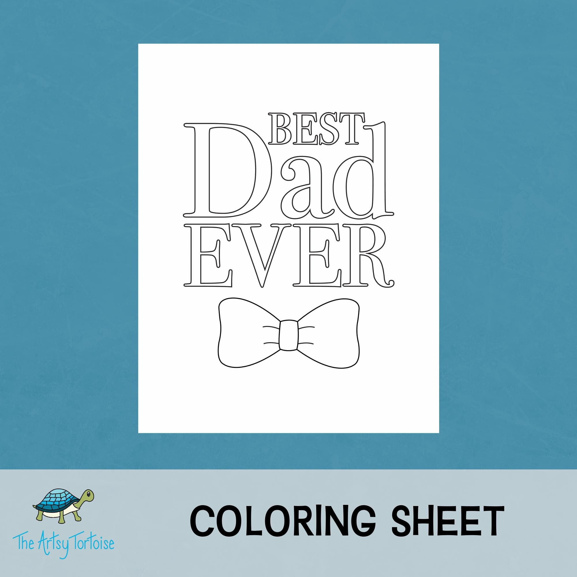 Best Dad Ever Coloring Page, Dad Gift, Father's Day, Bowtie, 8.5x11 ...