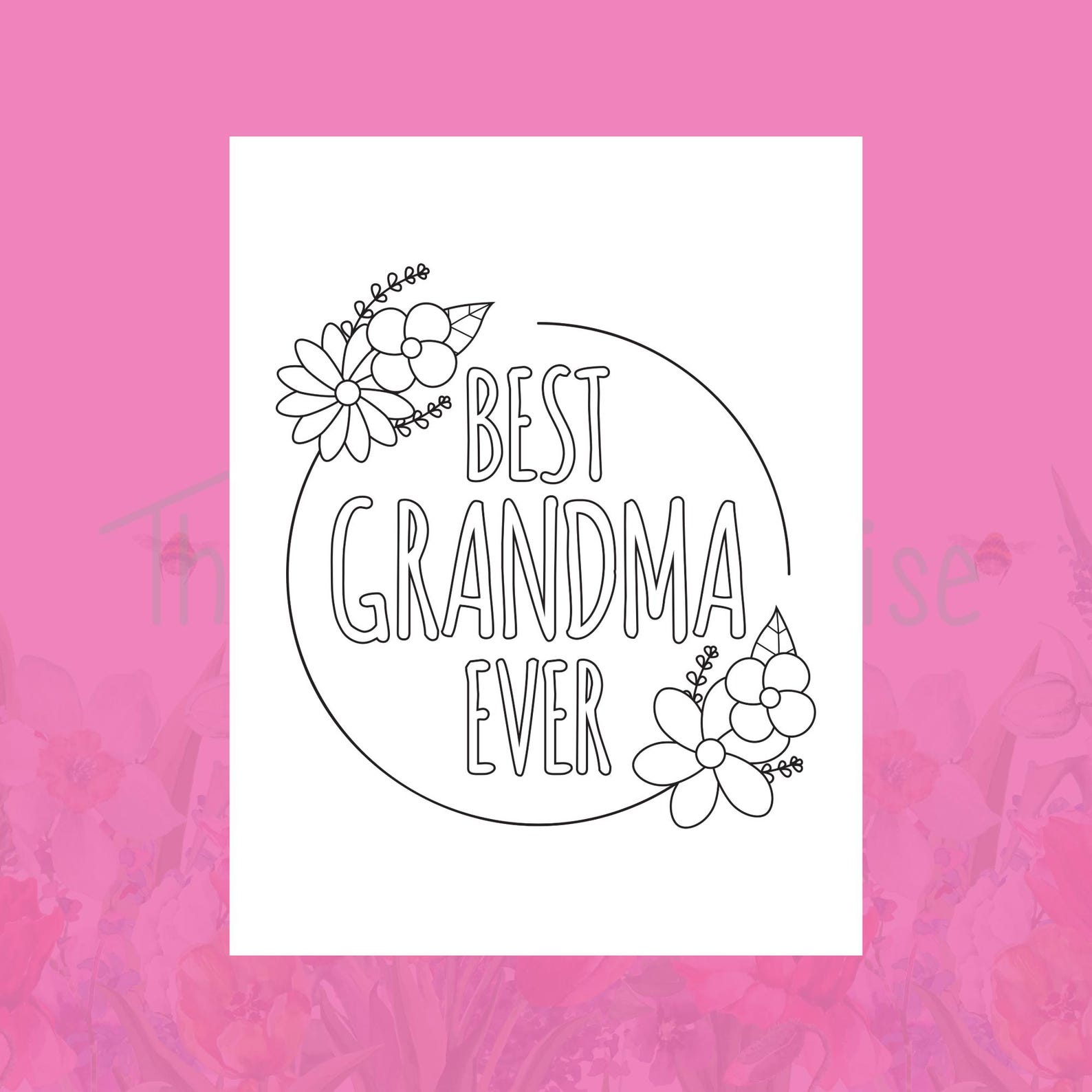 Best Grandma Ever Coloring Page, Grandma Gift, Mother's Day, 8.5x11 ...