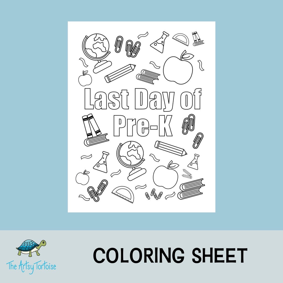 Last Day of Pre-k Coloring Sheet Size 8.5x11 - Etsy