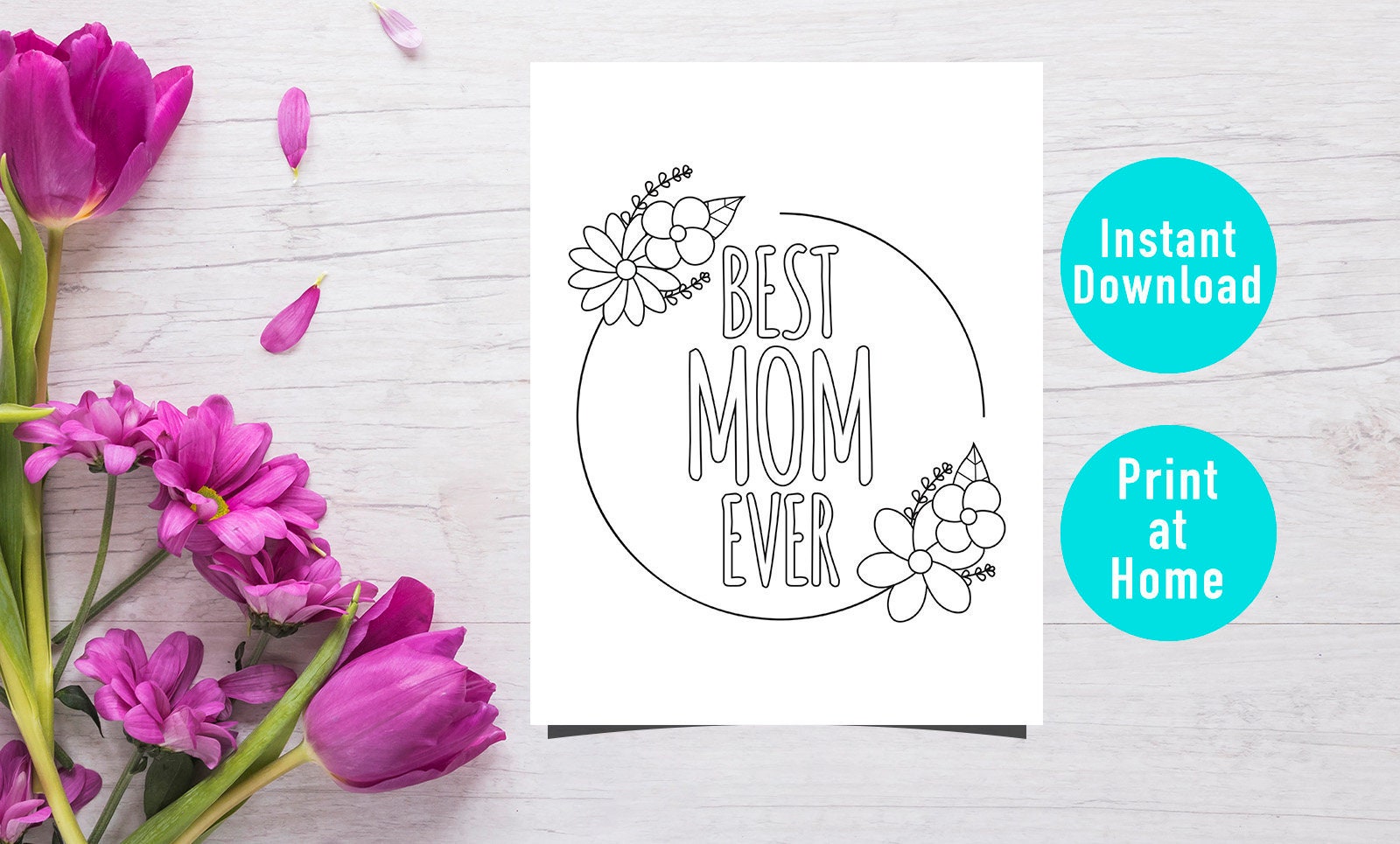 Best Mom Ever Kids Coloring Page, Mom Gift, Mother's Day, 8.5x11 & A4 ...