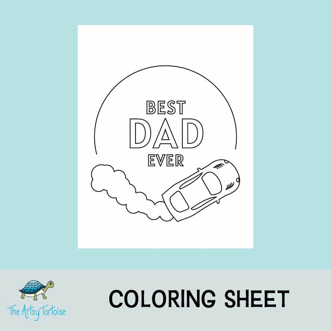 Best Dad Ever - Car Themed Coloring Page, Dad Gift, Father's Day, 8 ...