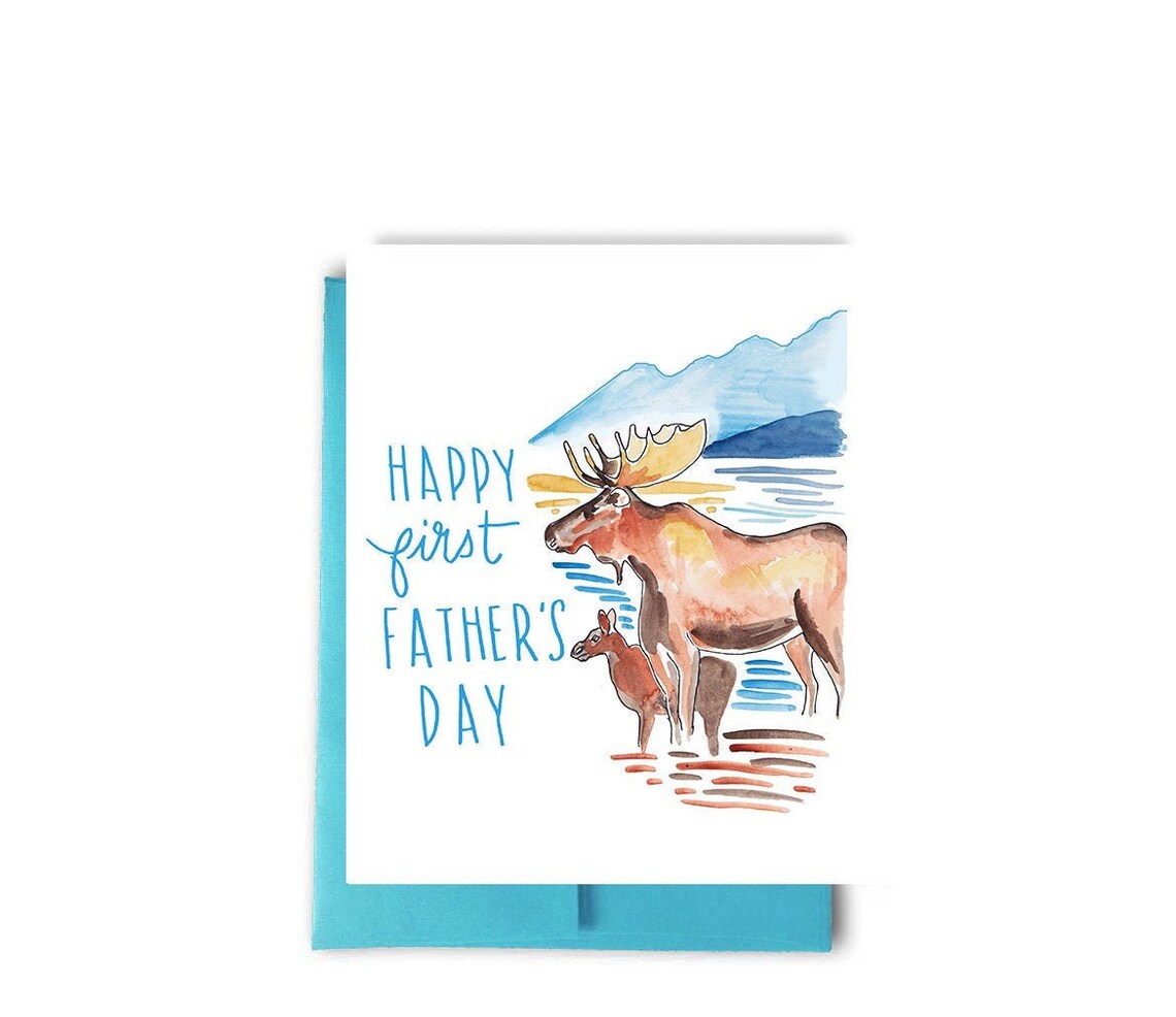 Happy First Father's Day Father's Day Moose Card Dad | Etsy