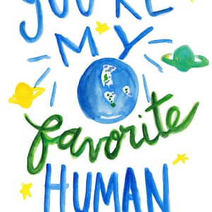 You're My Favorite Human Card, Watercolor Card, Love Card, Best Friend ...