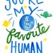 You're My Favorite Human Card, Watercolor Card, Love Card, Best Friend ...